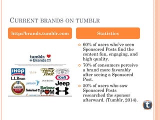Tumblr: Advertising trends | PPTX | Social Networking | Internet