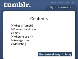 TUMBLR presentation, SoMe | PPTX | Social Networking | Internet