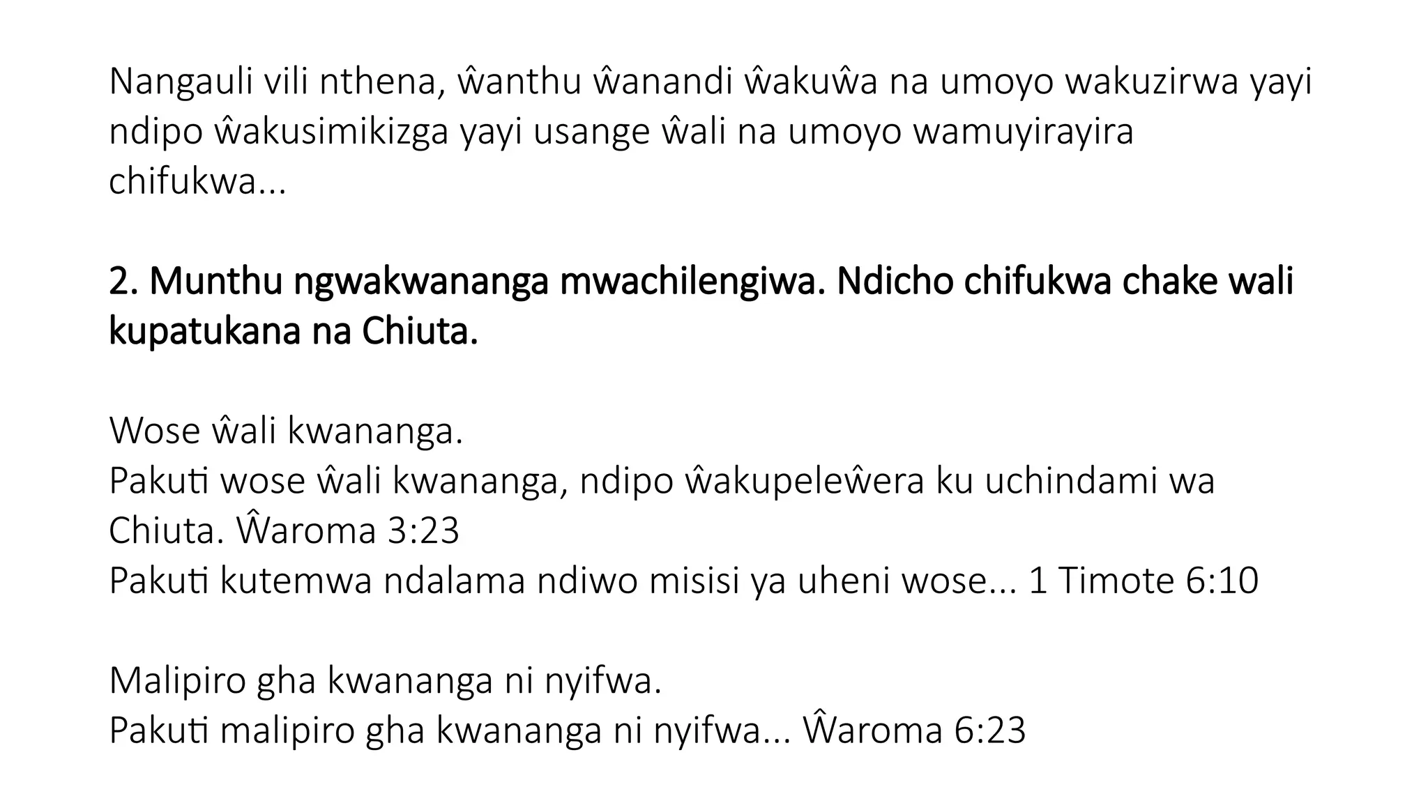 Tumbuka Soul Winning Gospel Presentation - Only JESUS CHRIST Saves.pptx