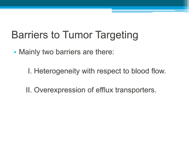 Tumor targeting drug delivery system | PPTX | Cancer | Diseases and Conditions