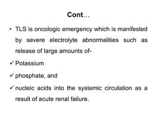 Tumer lysis syndrom by Azazhu.pptx