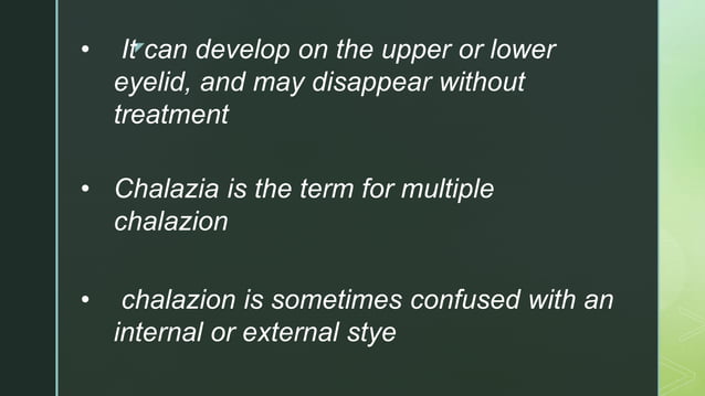 Chalazion | PPTX | Eye and Vision Conditions | Diseases and Conditions