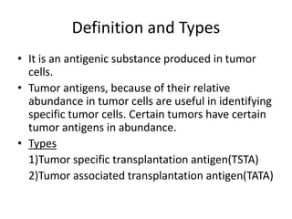 Tumor antigen and its types | PPTX