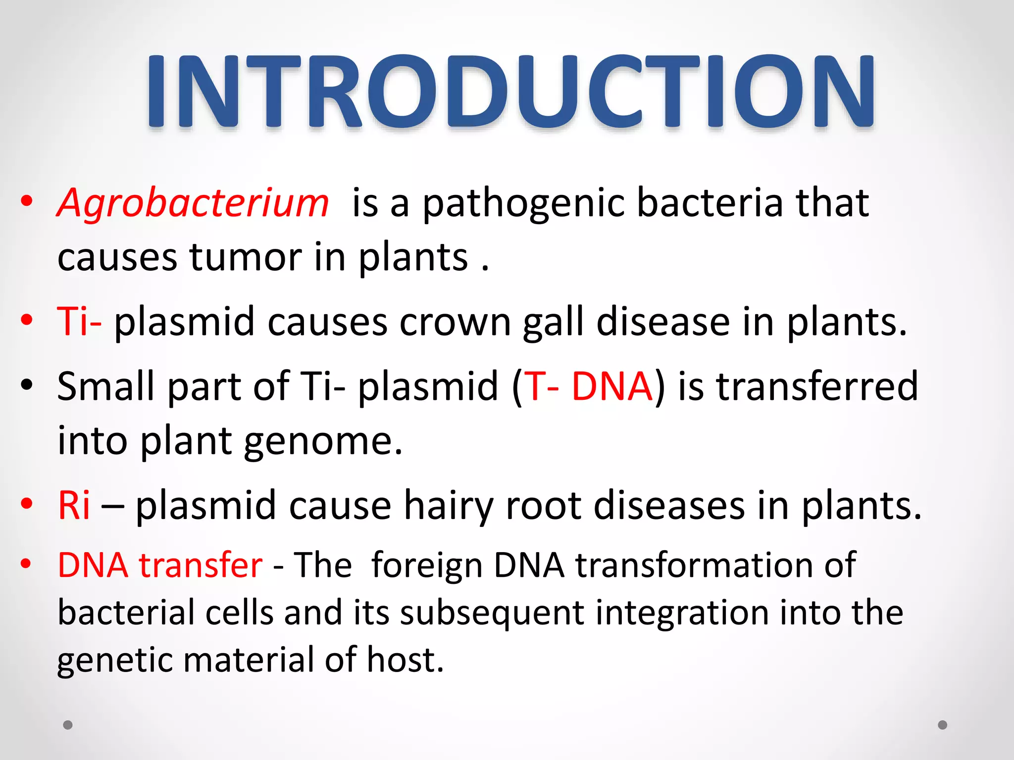 Tumor formtion , ti ri plasmid , dna trnsfr. | PPTX