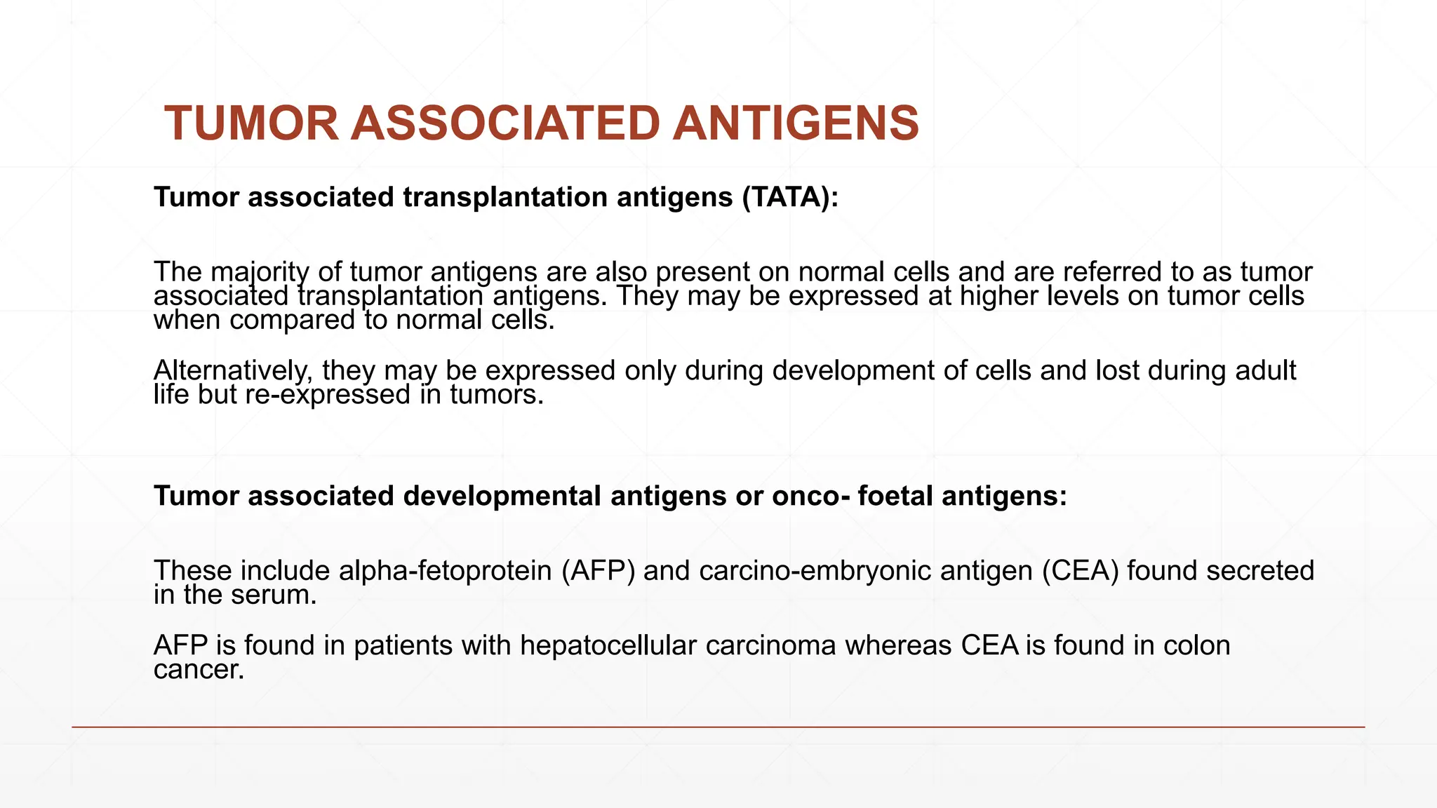 Tumor Immunology and role of antigens in analysis of anaplastic tumors ...
