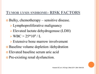 Tumor lysis syndrome | PPT