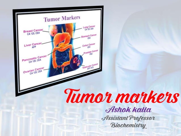 Tumor markers - | PPSX | Reproductive Health | Diseases and Conditions