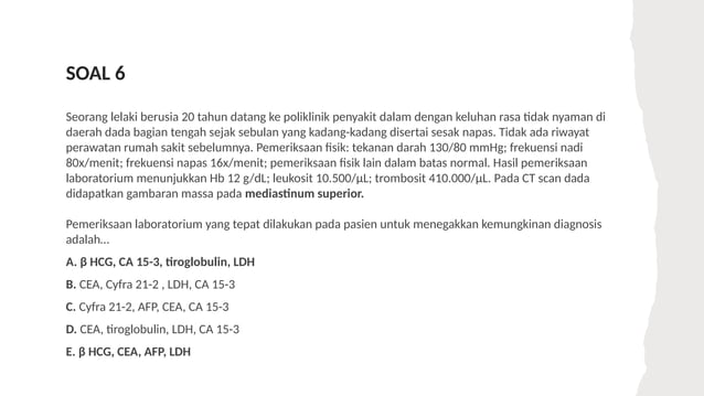 Tumor Mediastinum, Timoma soal.pptx yang biasa keluar | PPT
