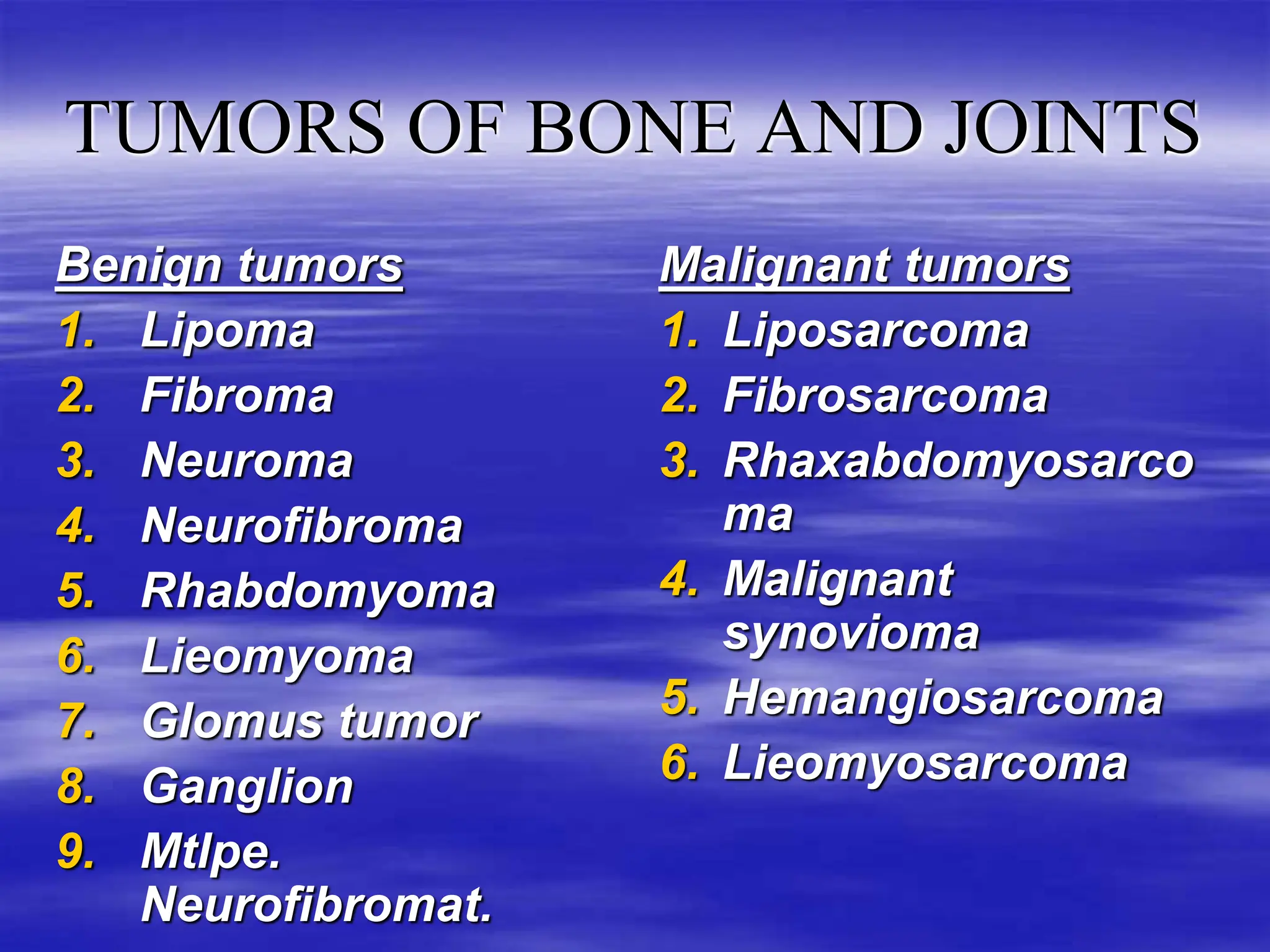 TUMORS OF BONE AND JOINTS IN ORTHOPAEDICS (4).ppt