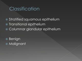 Tumors of Epithelial Tissue | PPTX