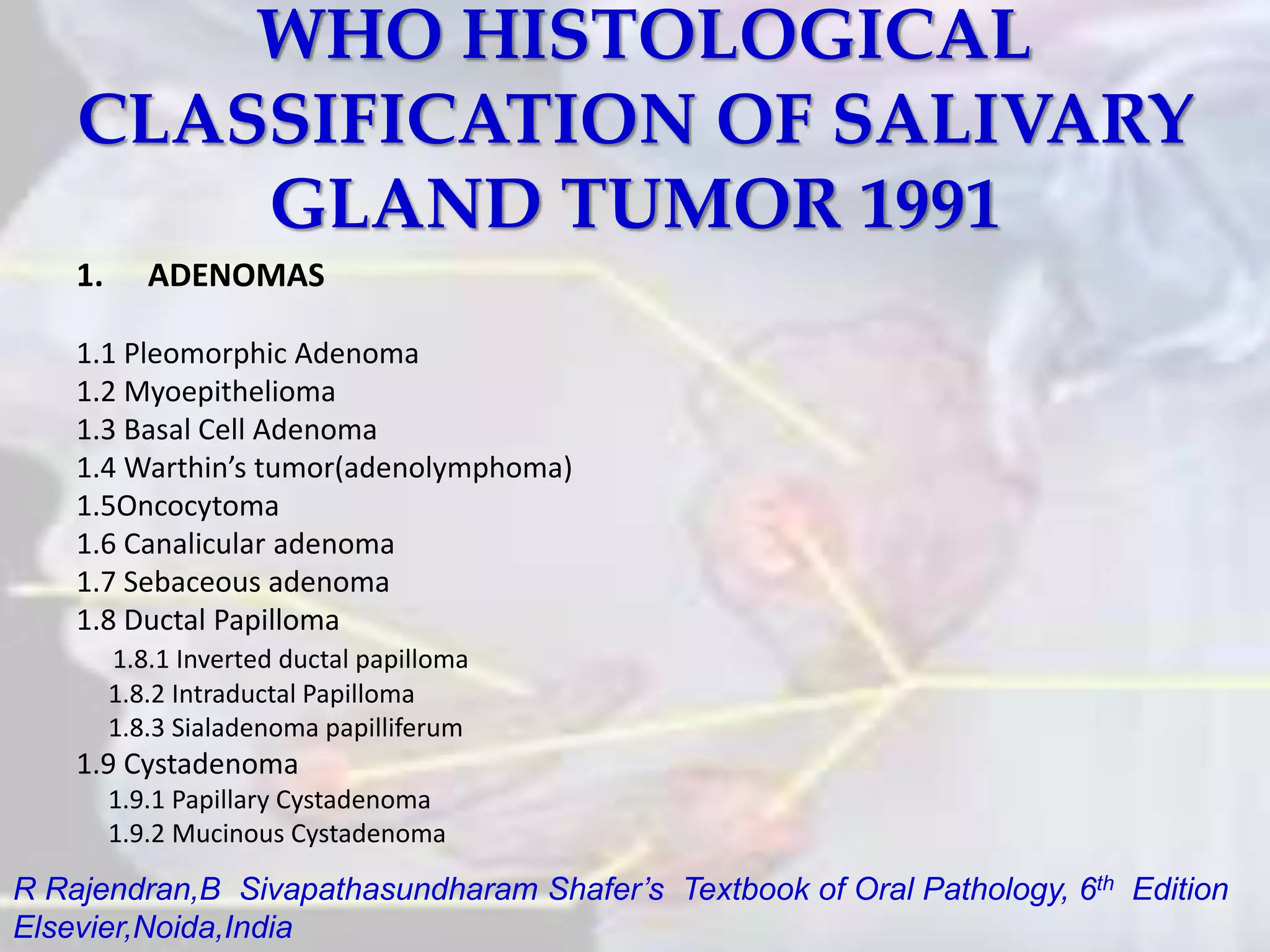 Tumors of salivary glands | PPTX