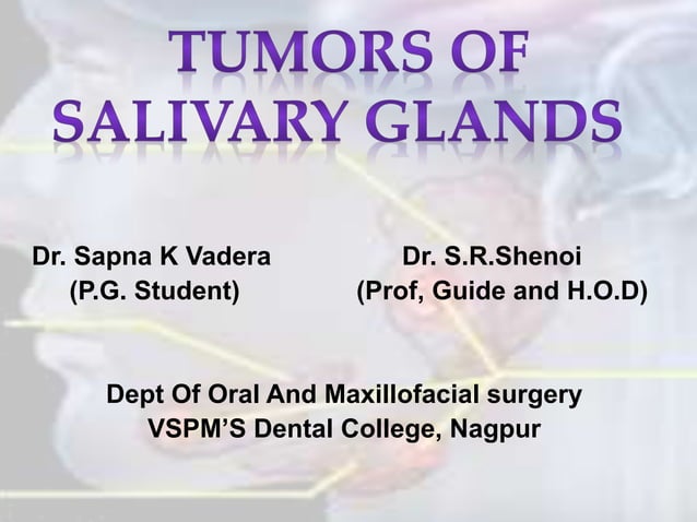 Tumors of salivary glands | PPTX