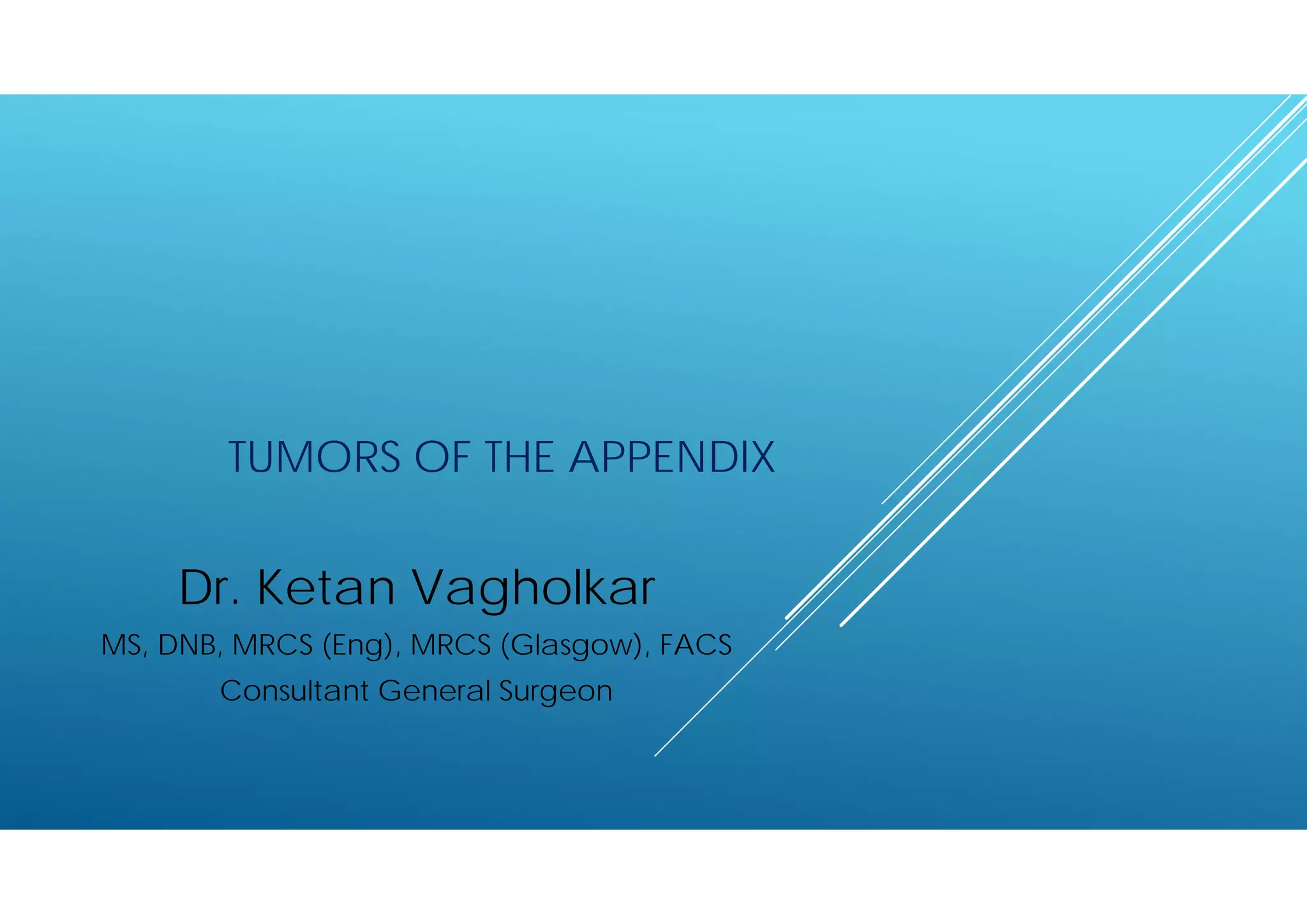 Tumors of the Appendix. | PDF
