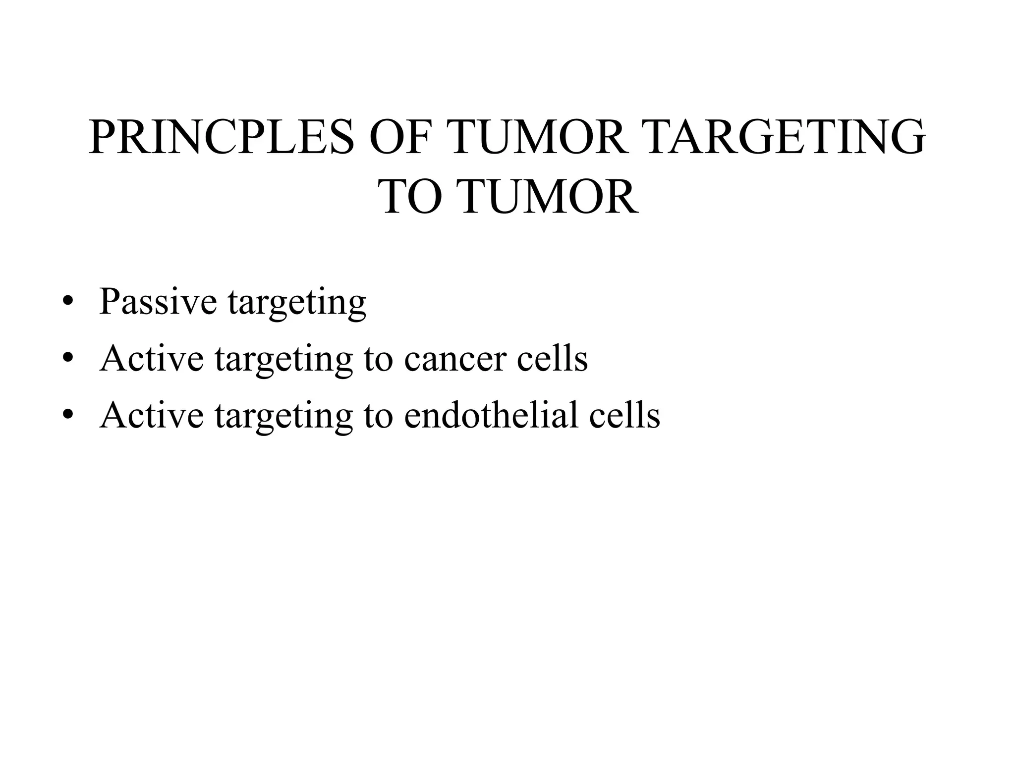 Tumor targeting | PPTX
