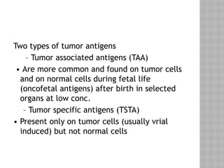 TUMOUR IMMUNOLOGY / IMMUNE MECHANISMS IN NEOPLASIA | PPTX