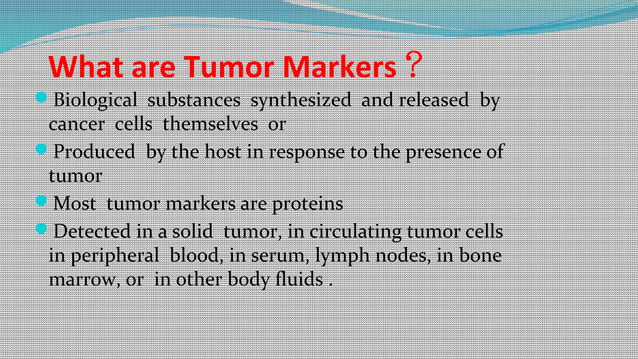 Tumour markers with Recent Advances | PPT | Cancer | Diseases and ...