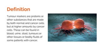 Tumour Markers.pptx | Cancer | Diseases and Conditions