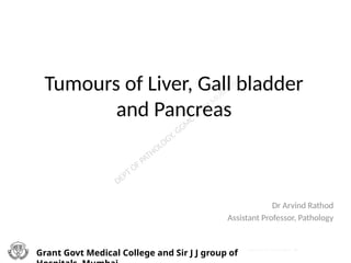 Tumours of liver gall bladder pancreas.pptx