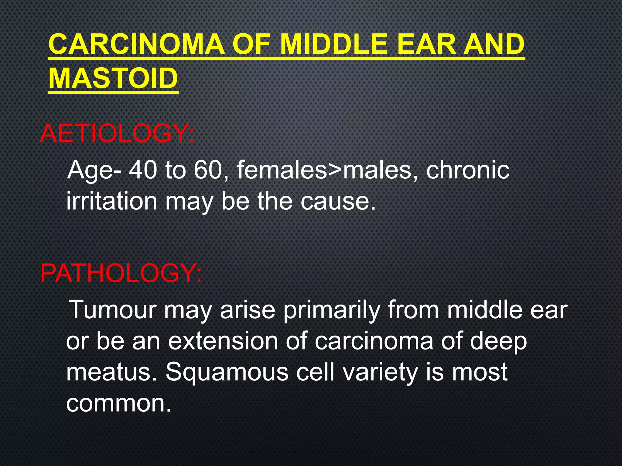 Tumours of middle ear and mastoid.pptx