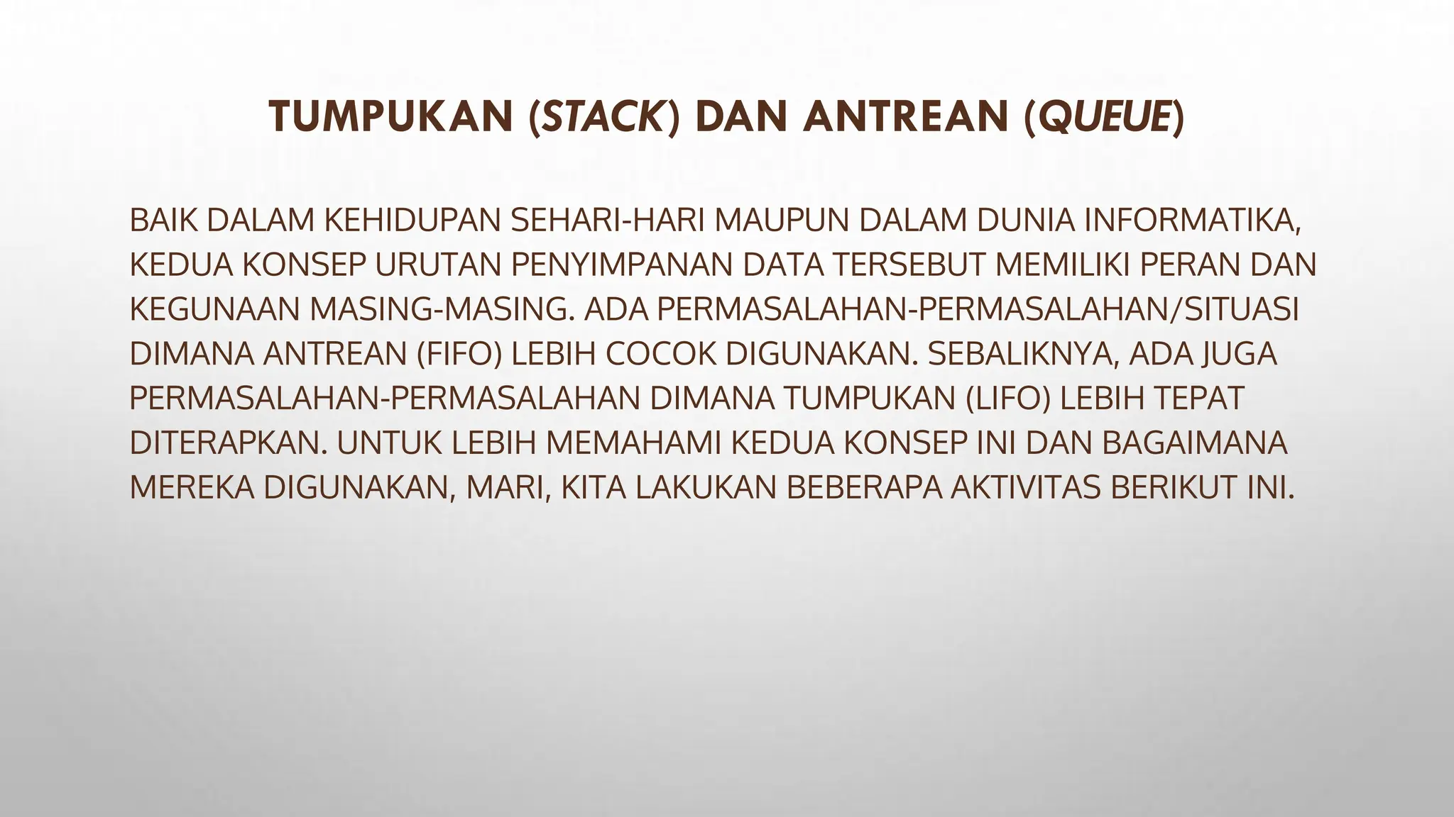Tumpukan (Stack) dan Antrean (Queue).pptx