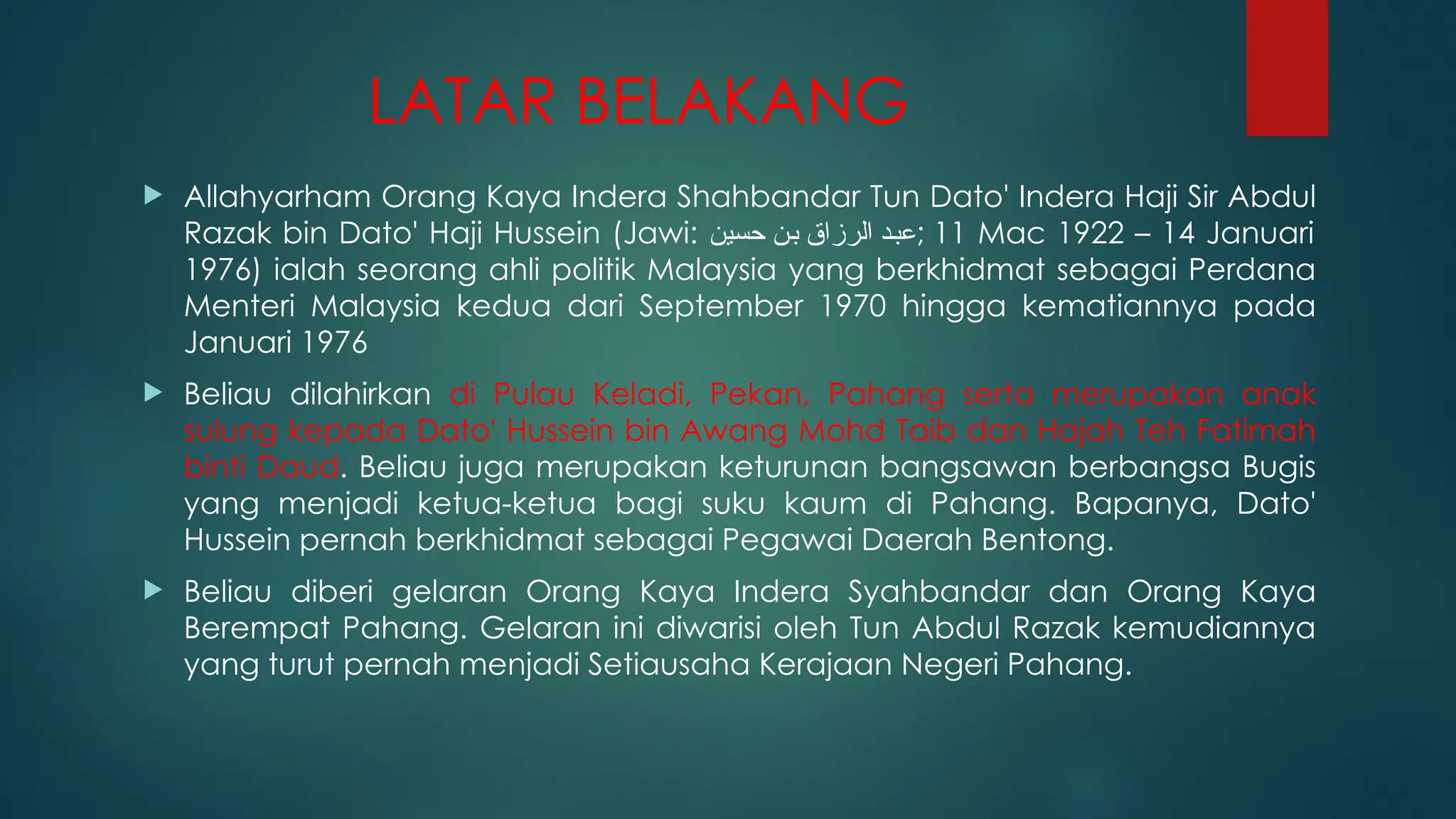 TUN ABDUL RAZAK BIN DATO’ HUSSEIN.ppt BAPA PEMBANGUNAN | PPT