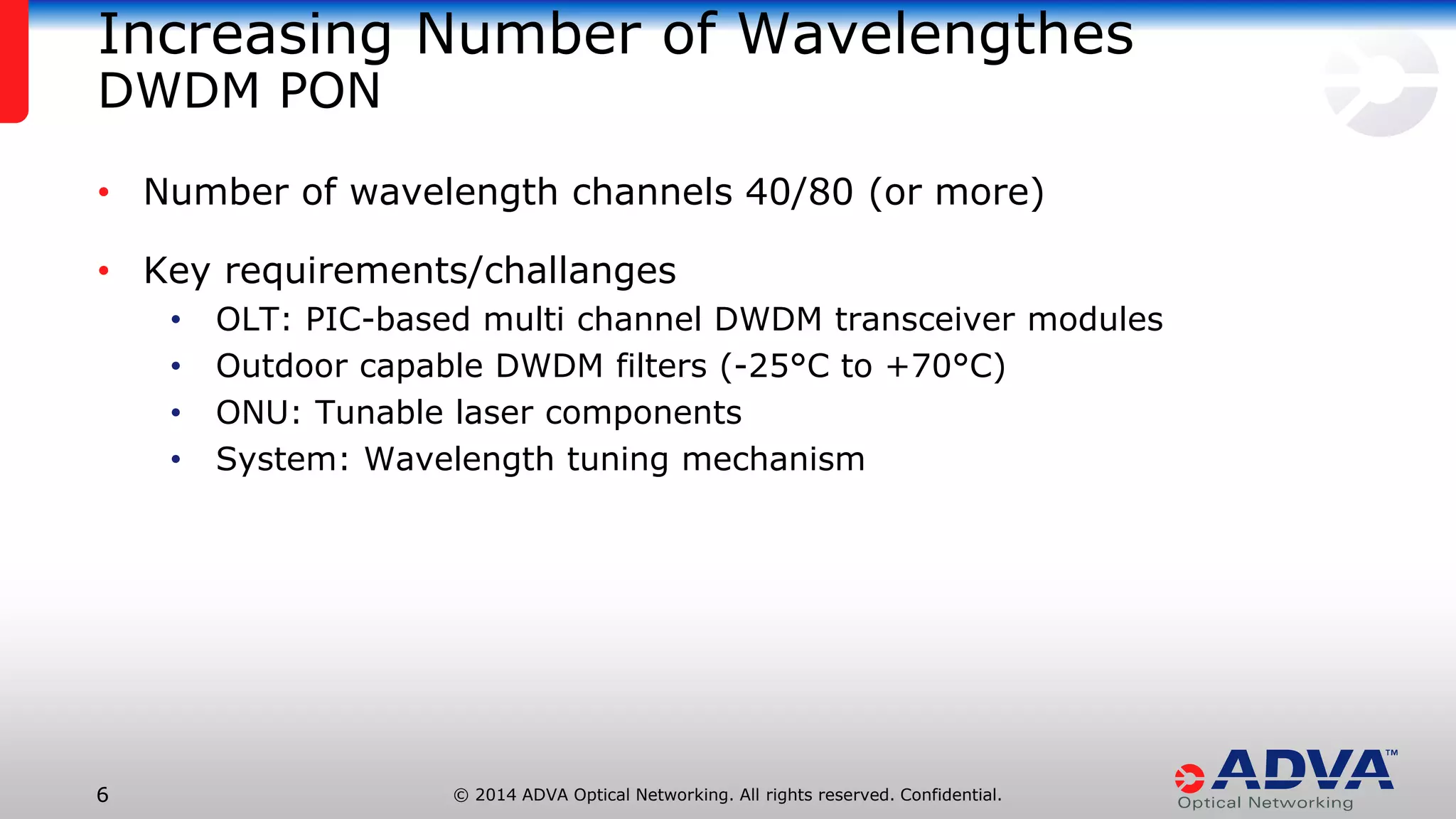 Tunable DWDM PON at WDM PON Forum Workshop | PPT