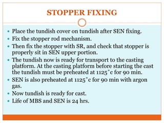 Tundish making1 | PPTX