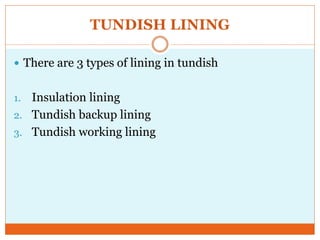 Tundish making1 | PPTX