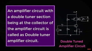 TUNED AMPLIFIER (intro).pptx