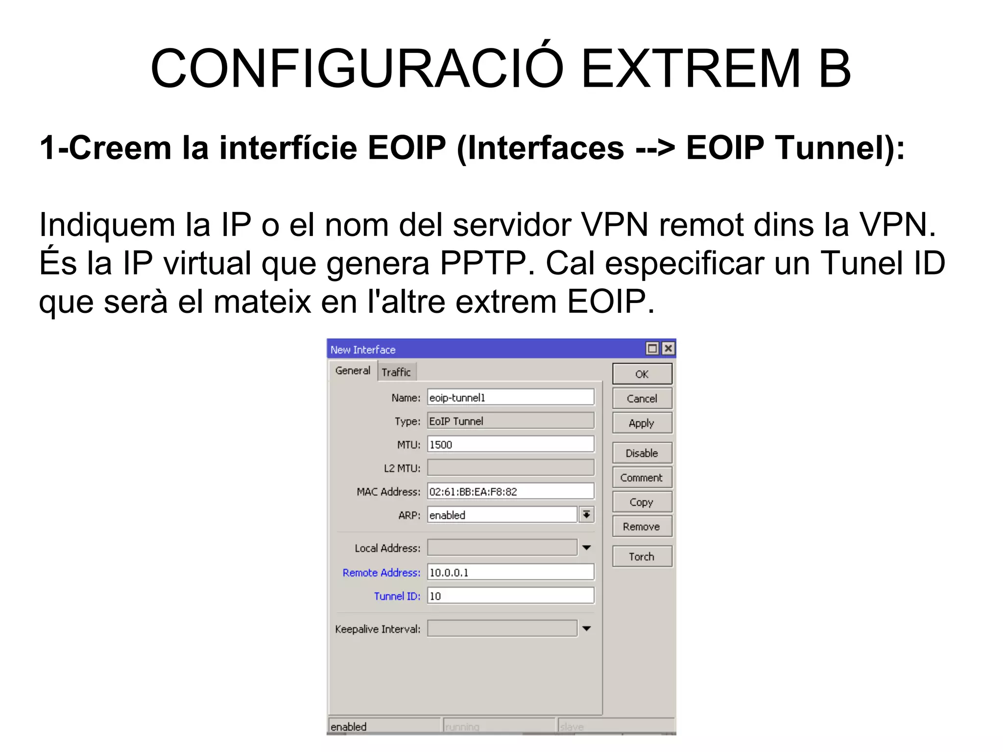 Tunel EOIP sobre VPN PPTP amb Mikrotik | PPT