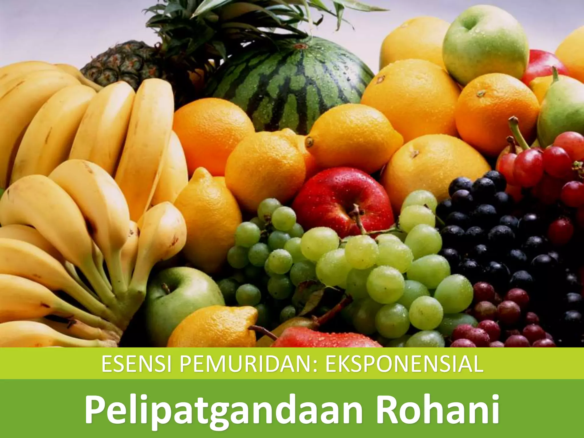 Esensi Pemuridan 3: Eksponensial (Pelipatgandaan Rohani) | PPTX