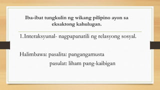 TUNGKULIN-NG-WIKA.pptx