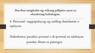 TUNGKULIN-NG-WIKA.pptx