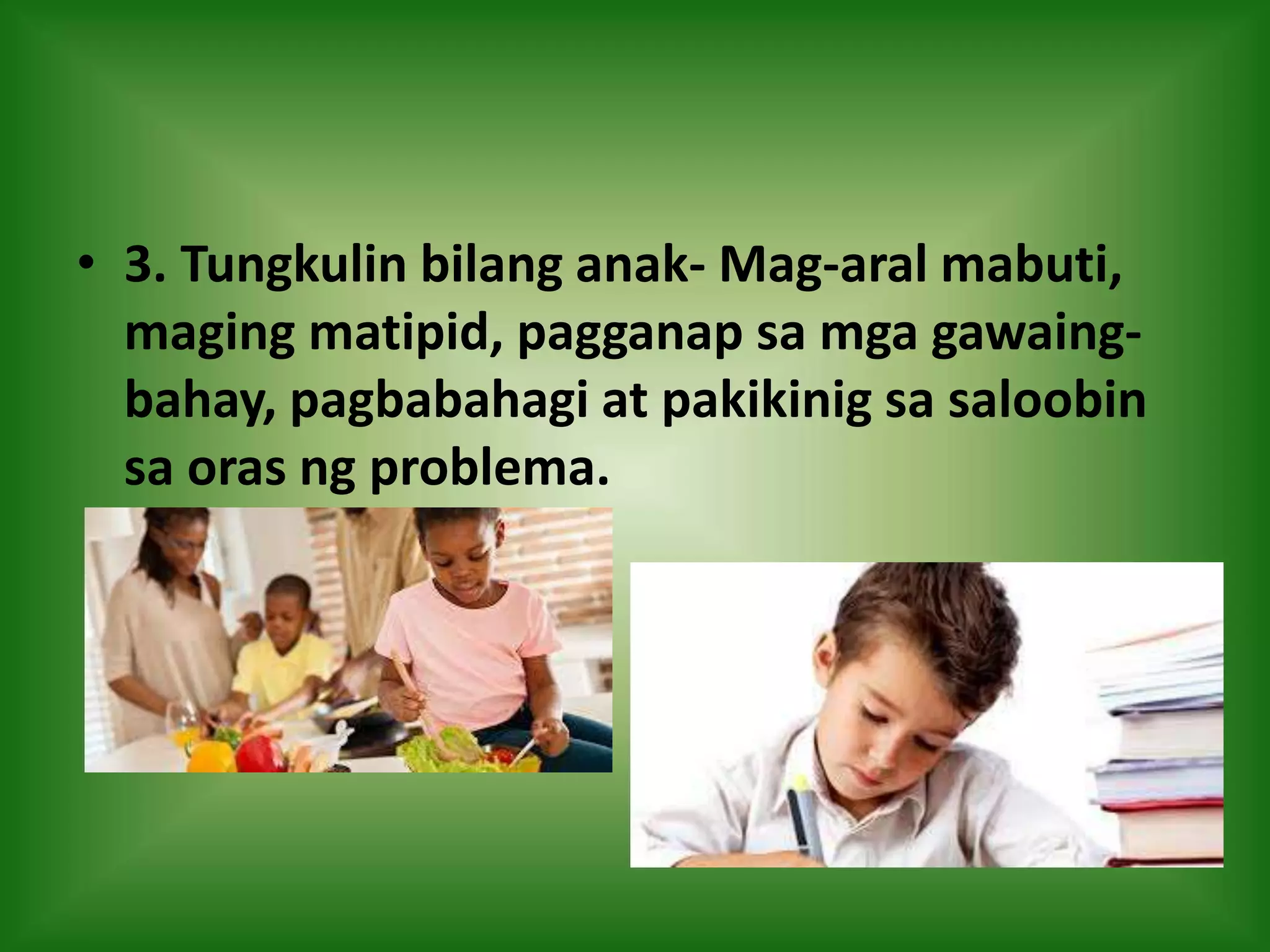 Tungkulin ko, gagampanan ko | PPTX