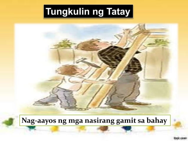 Tungkulin ng bawat kasapi ng pamilya | PPTX