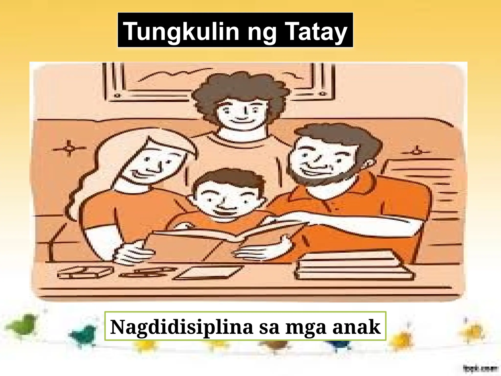 tungkulinngbawatkasapingpamilyaGRADE 7.pptx