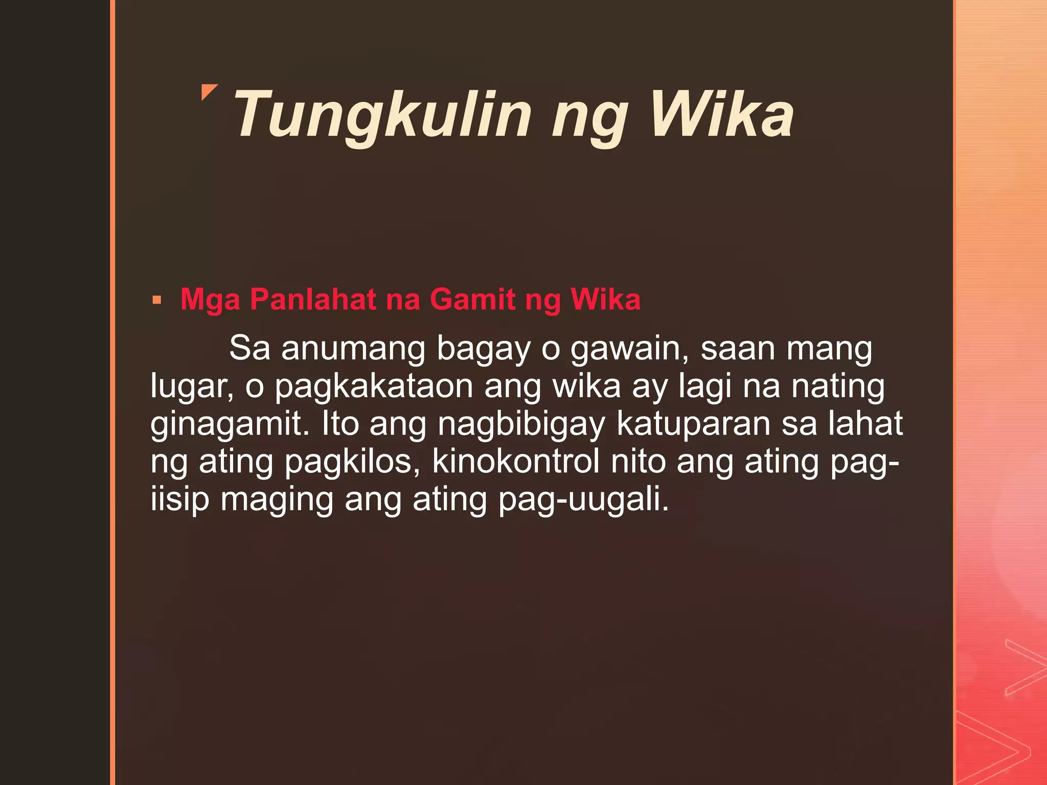 Tungkulin ng Wika.ppt