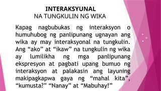 Tungkulin ng wika. at halimbawa nitopptx | PPTX