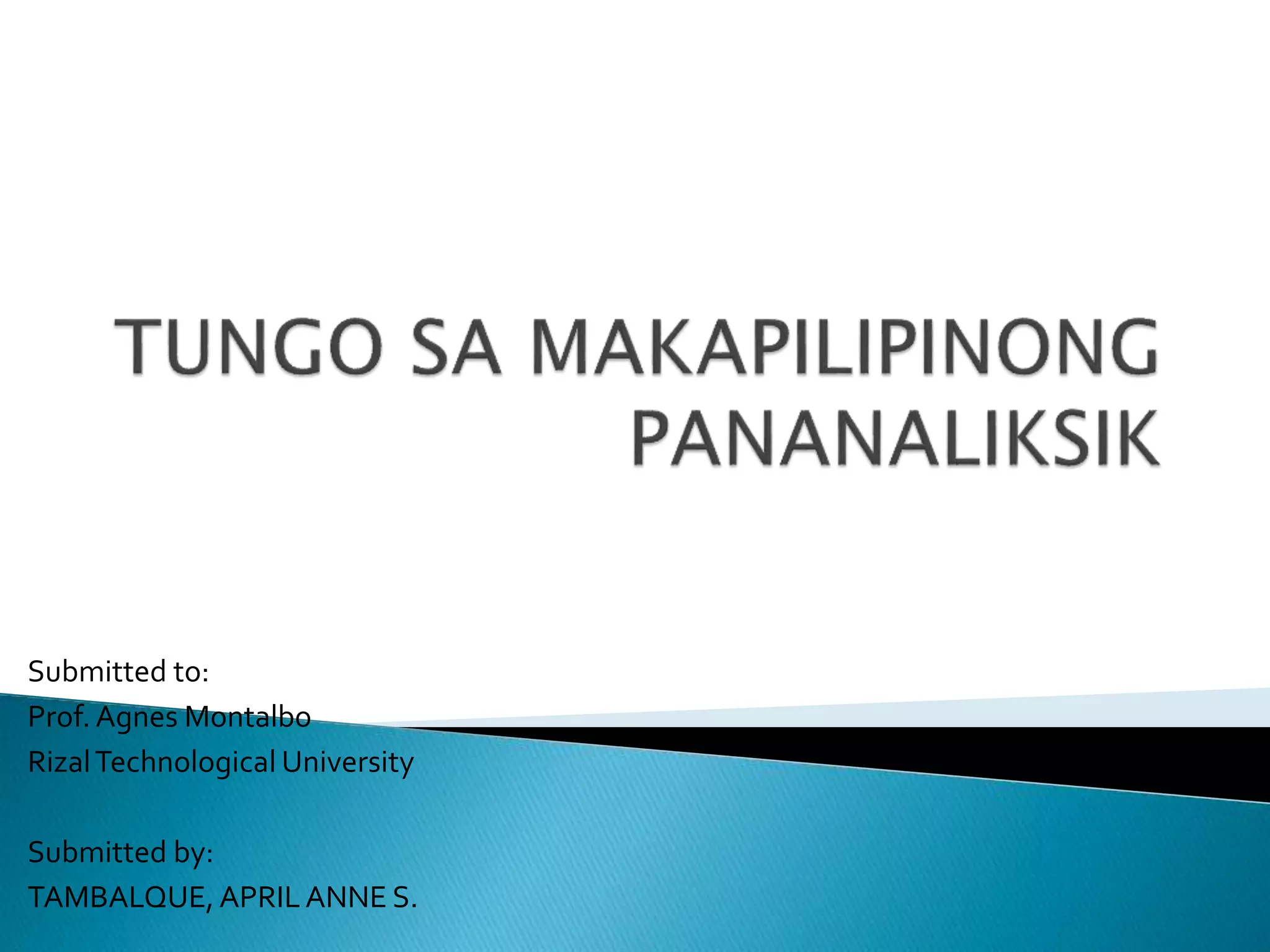 Tungo sa maka Pilipinong Pananaliksik. | PPTX