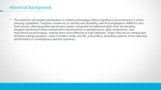 Tungsten Penetrator Technology in Military Ammunition | PPT