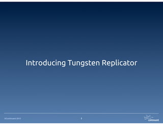 Tungsten University: Setup and Operate Tungsten Replicators | PPT