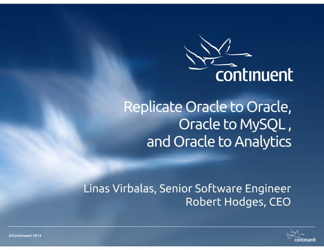 Replicate from Oracle to Oracle, Oracle to MySQL, and Oracle to ...