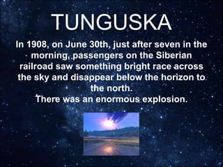 What Happened at Tunguska in 1908? | PPTX