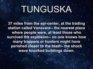 What Happened at Tunguska in 1908? | PPTX
