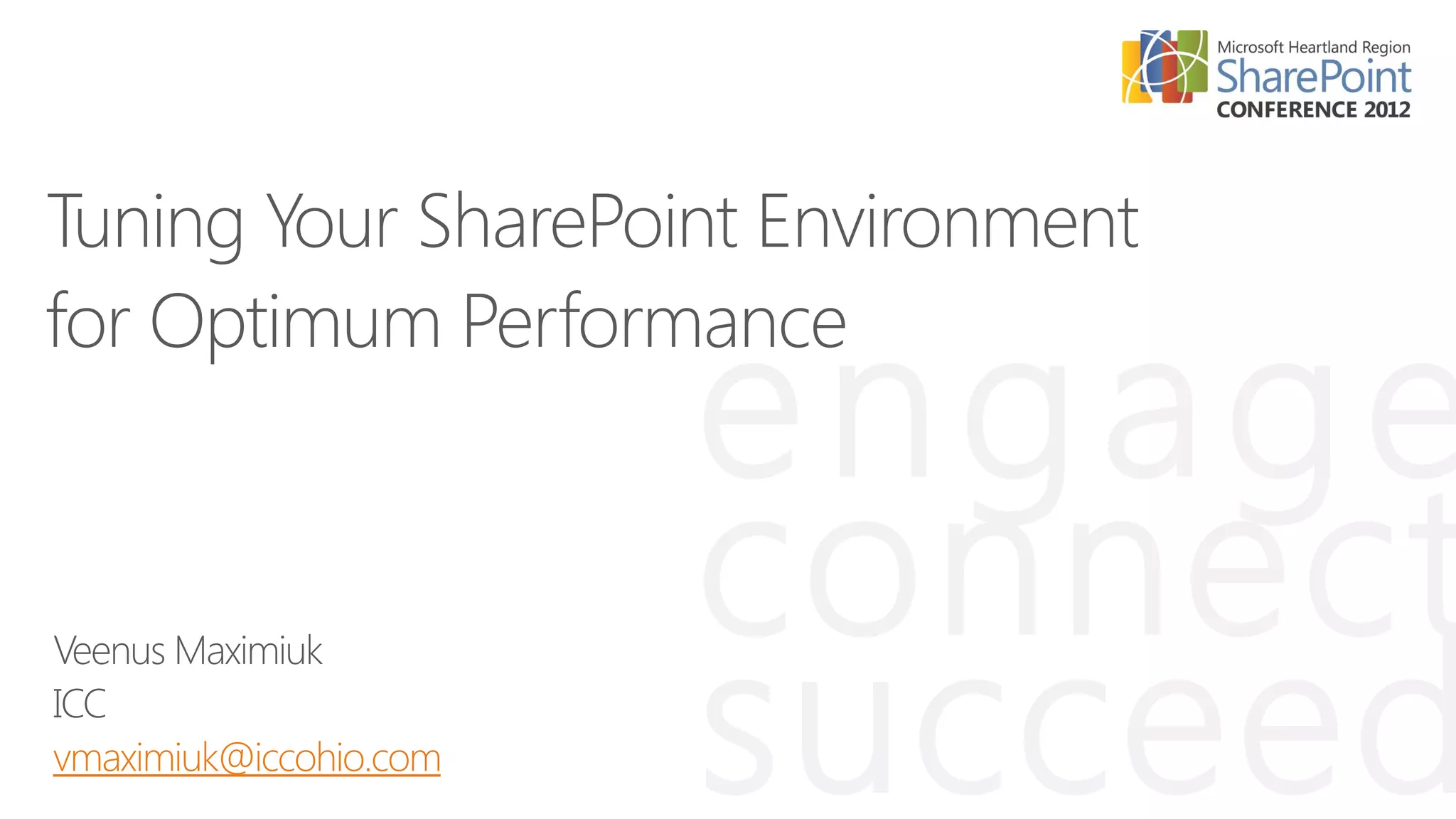 Tuning Your SharePoint Environment | PPT