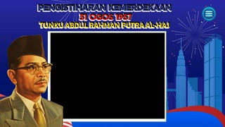 Tunku Abdul Rahman.ppsx