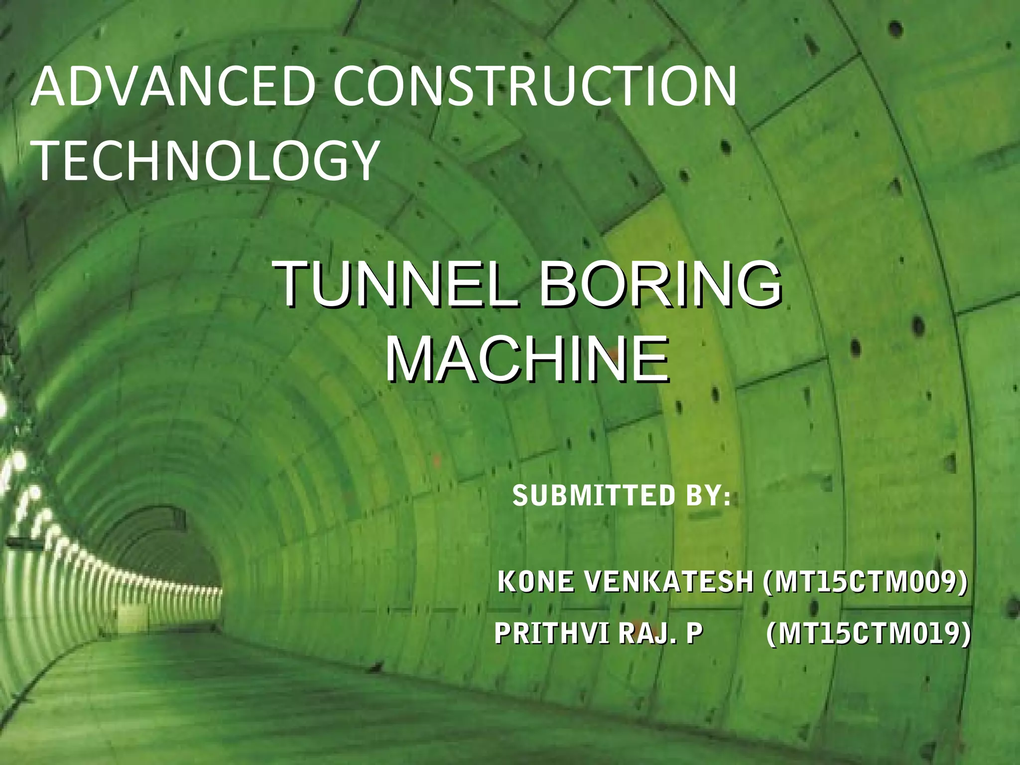 Tunnel boring machine | PPT