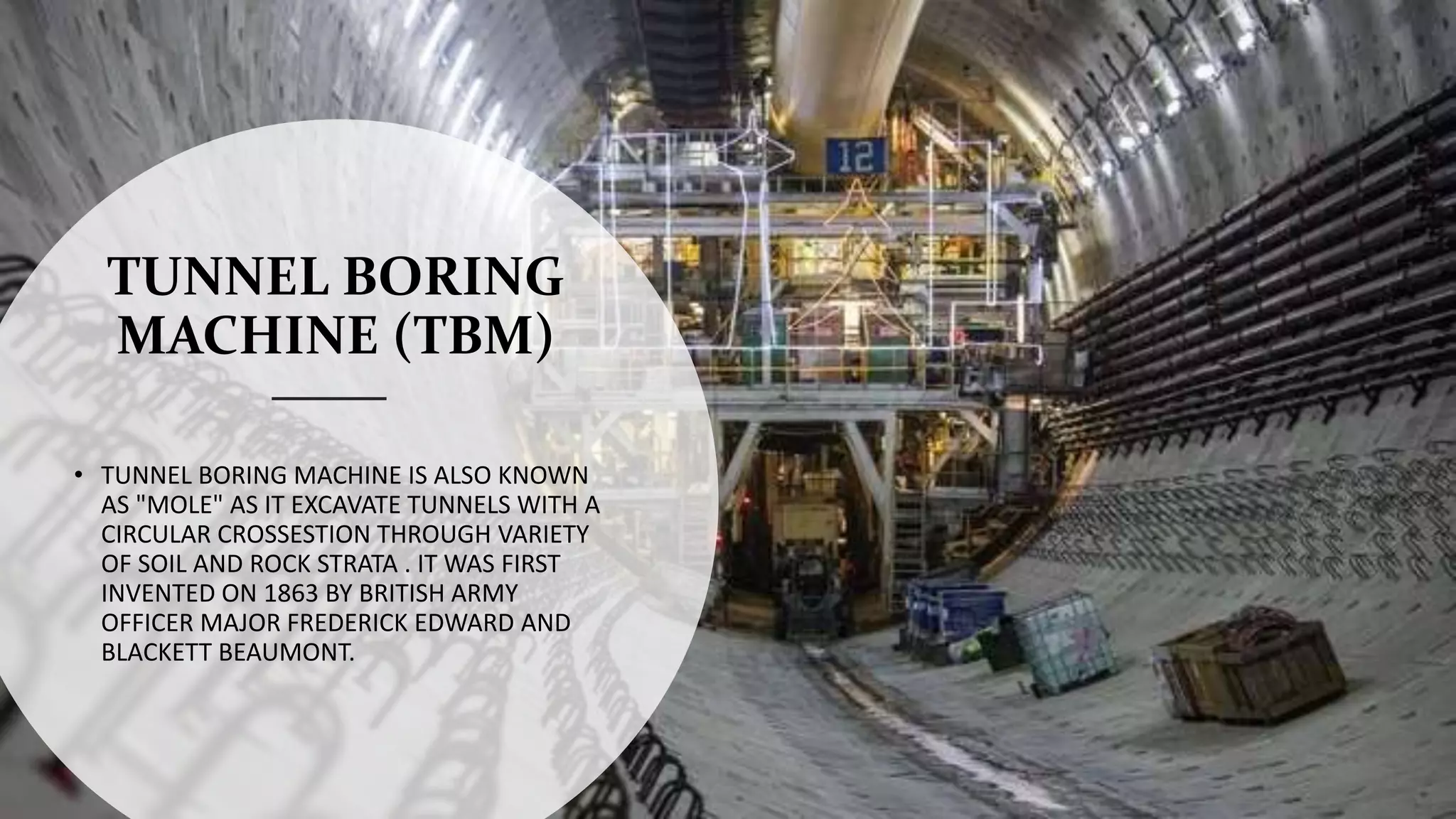 Tunnel boring machine ppt | PPTX