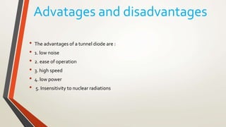 Tunnel diode(1) | PPTX