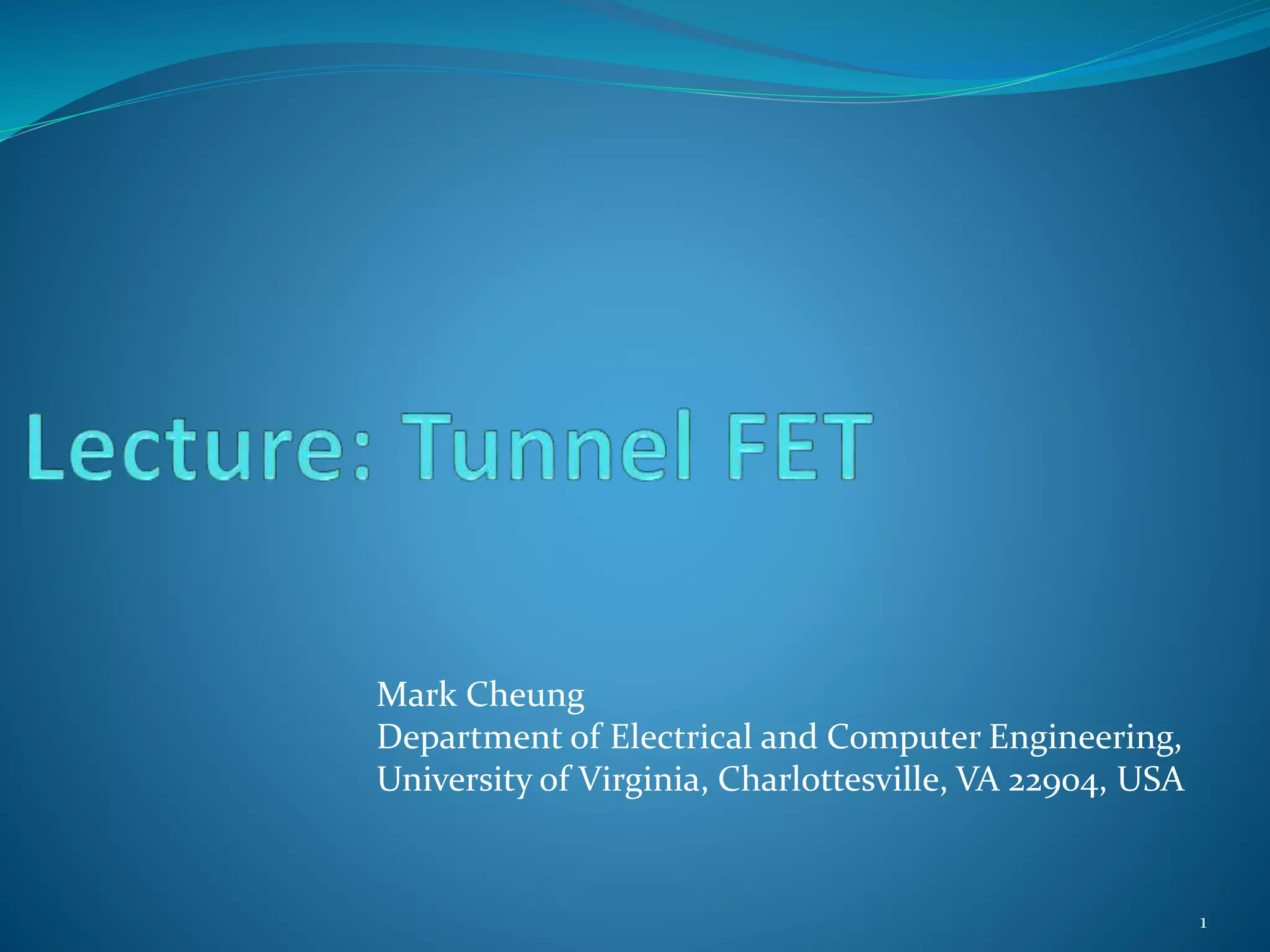 Tunnel_FET_-_Learning_Module_Draft.pptx